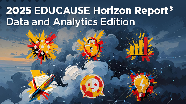 2025 EDUCAUSE Horizon Report | Data and Analytics Edition | EDUCAUSE Library
